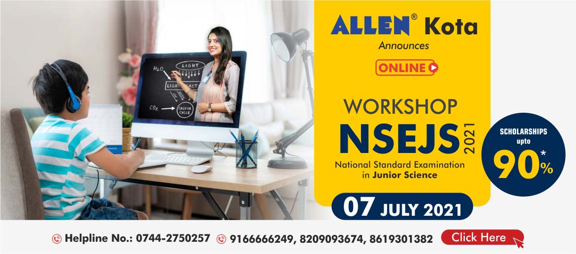 ALLEN Workshop: Prepare for NTSE, NSEJS, PRMO & other Olympiads