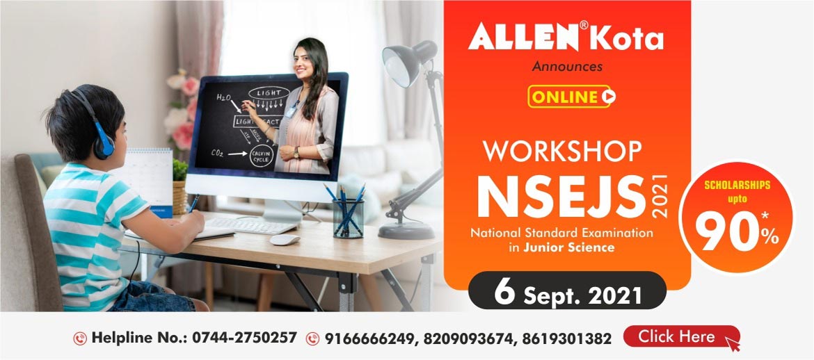 ALLEN Workshop: Prepare for NTSE, NSEJS, PRMO & other Olympiads